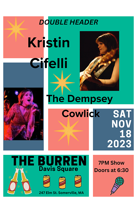 Tickets | Kristin Cifelli, The Dempsey Cowlick | 24 Hour Music, LLC